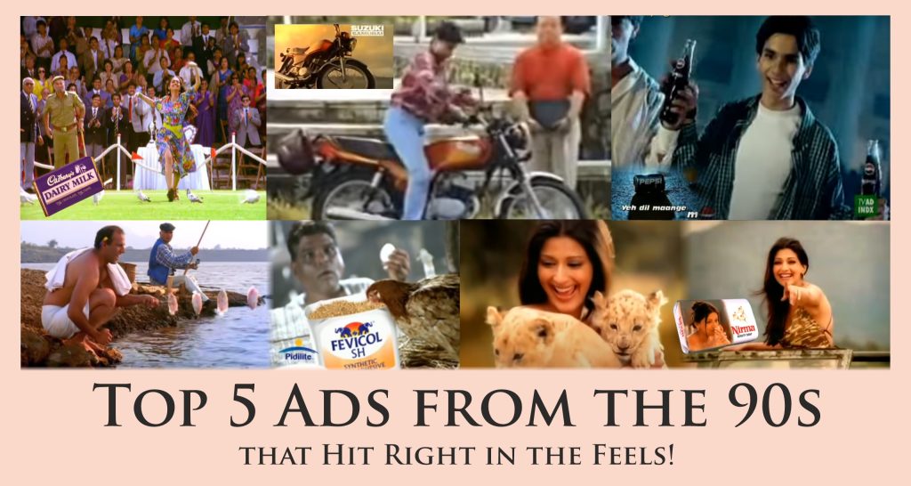Top 5 Ads from the 90s that Hit Right in the Feels!